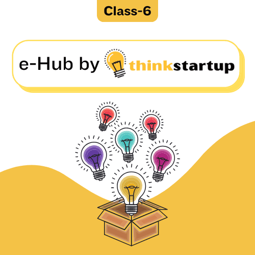 eHub Class 6 – ThinkStartup